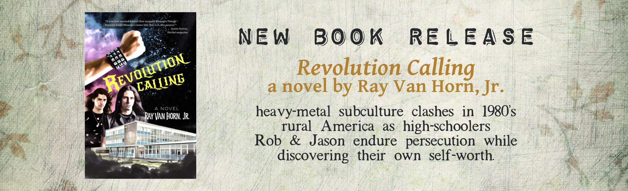“Revolution Calling” a novel by Ray Van Horn, Jr. – Raw Earth Ink