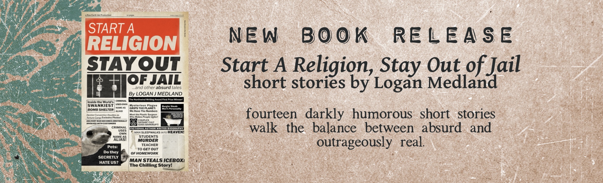 New Book – “Start a Religion, Stay Out of Jail and Other Absurd Tales ...